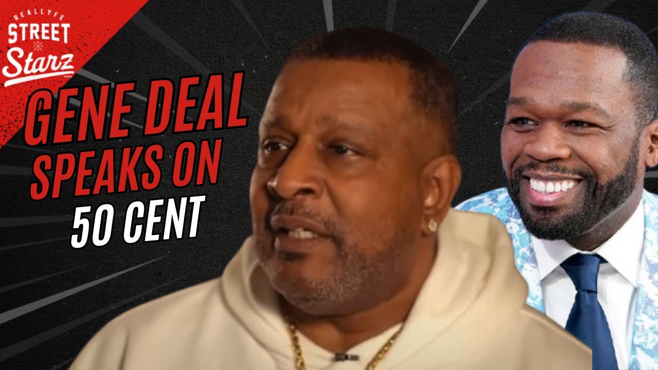 "I didn't just work with anybody i worked with 50" Gene Deal on the ...
