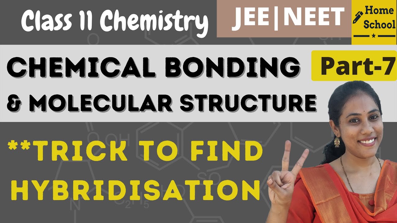 Trick to find Hybridisation | Chemical Bonding class 11 | Part 7 - YouTube