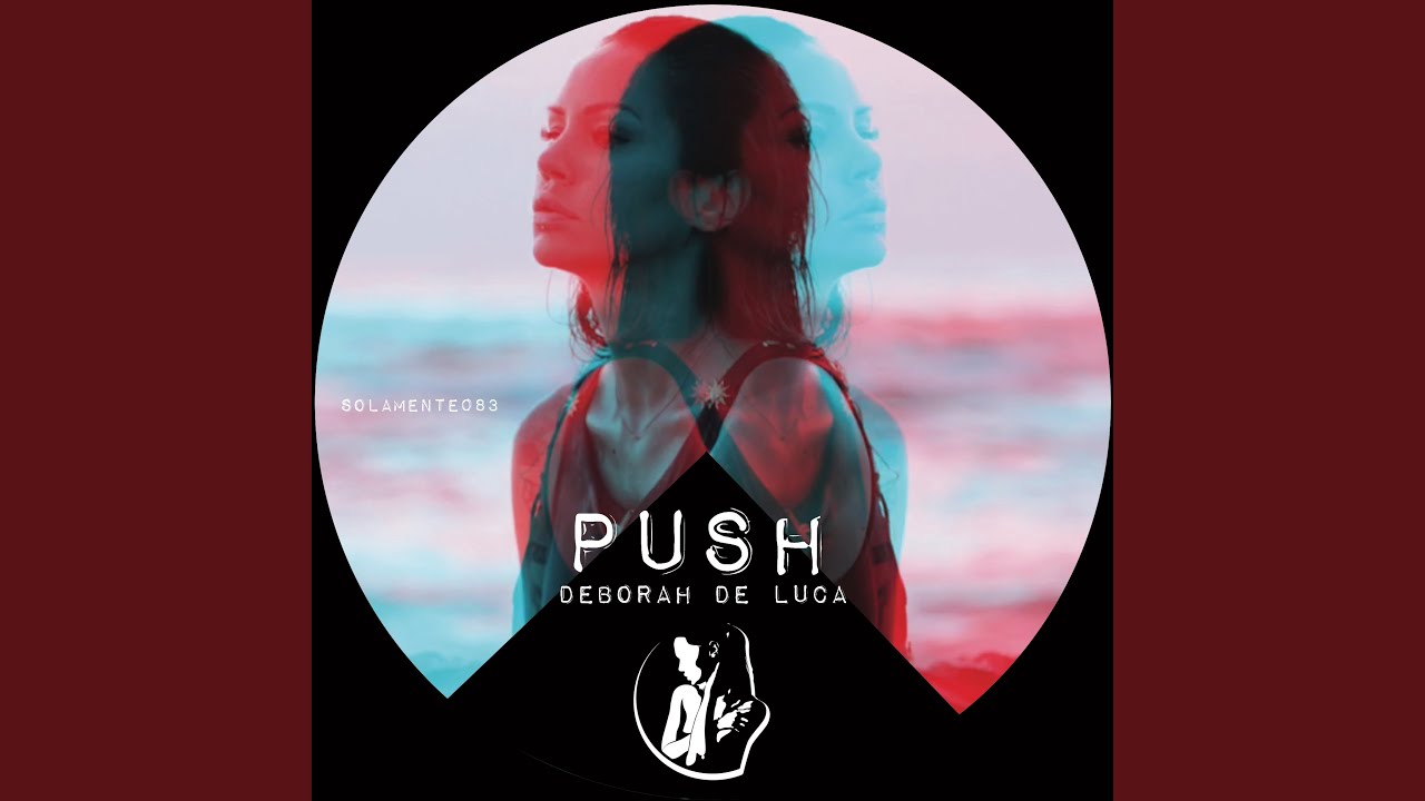 Push - YouTube
