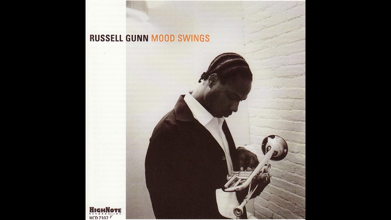 Russell Gunn - Mood Swings - YouTube