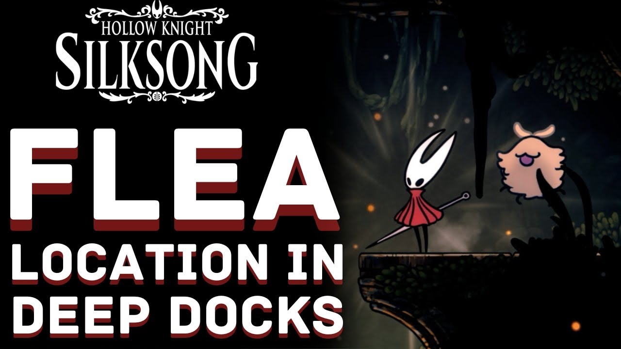 Flea Location in Deep Docks (SECRET AREA) in Hollow Knight Silksong ...