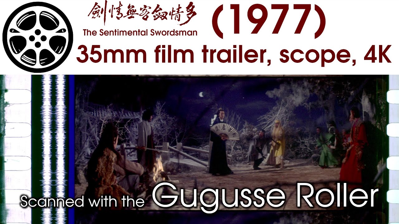 The Sentimental Swordsman (1977) 35mm film trailer, scope 4K - YouTube