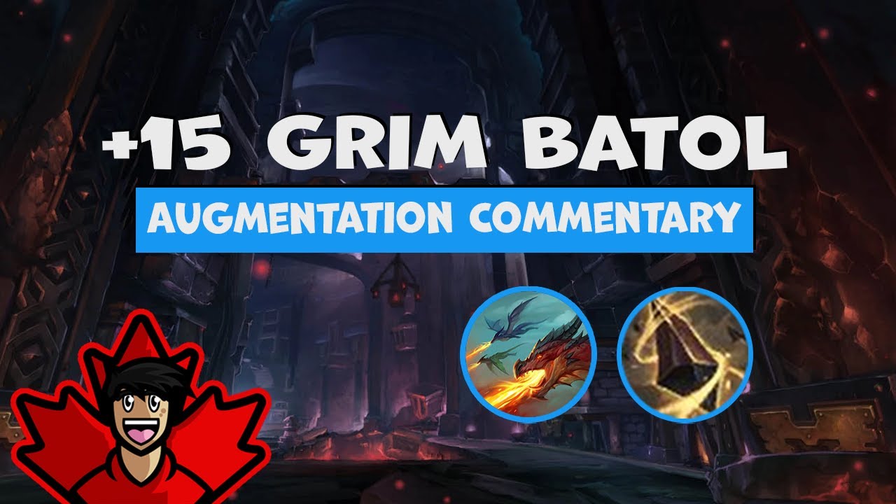 Grim Batol Augmentation Commentary Guide | TWW Season 1 - YouTube