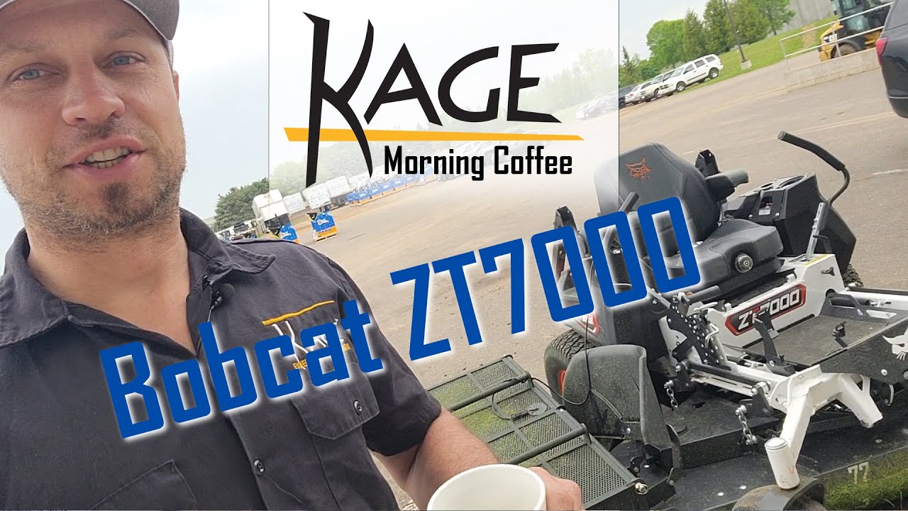 KAGE Morning Coffee - Bobcat ZT7000 Zero-Turn Mower Review - YouTube