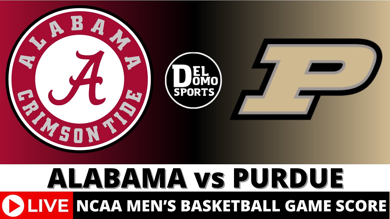 ALABAMA VS PURDUE LIVE 🏀 NCAA Mens Basketball Game Score Play-by-Play ...