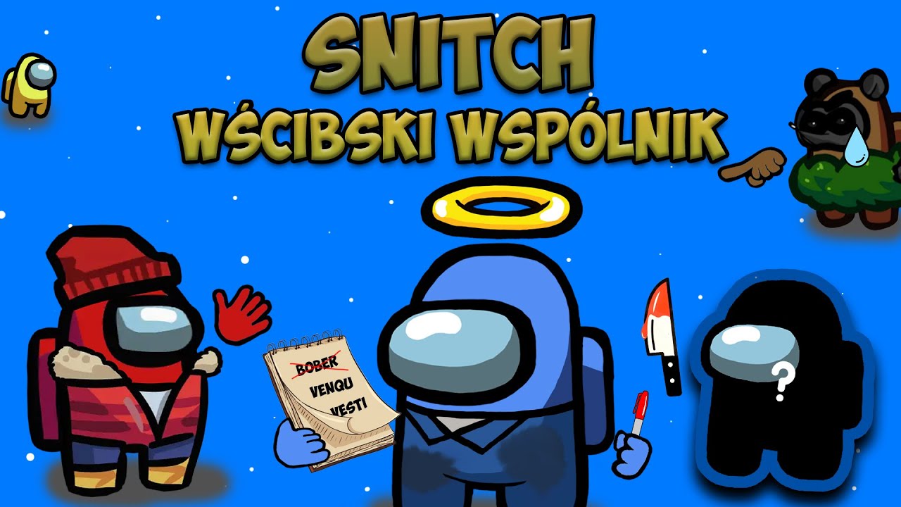 CZY UDA MI SIĘ PRZEŻYĆ JAKO WŚCIBSKI SNITCH? | TOWN OF US | - YouTube