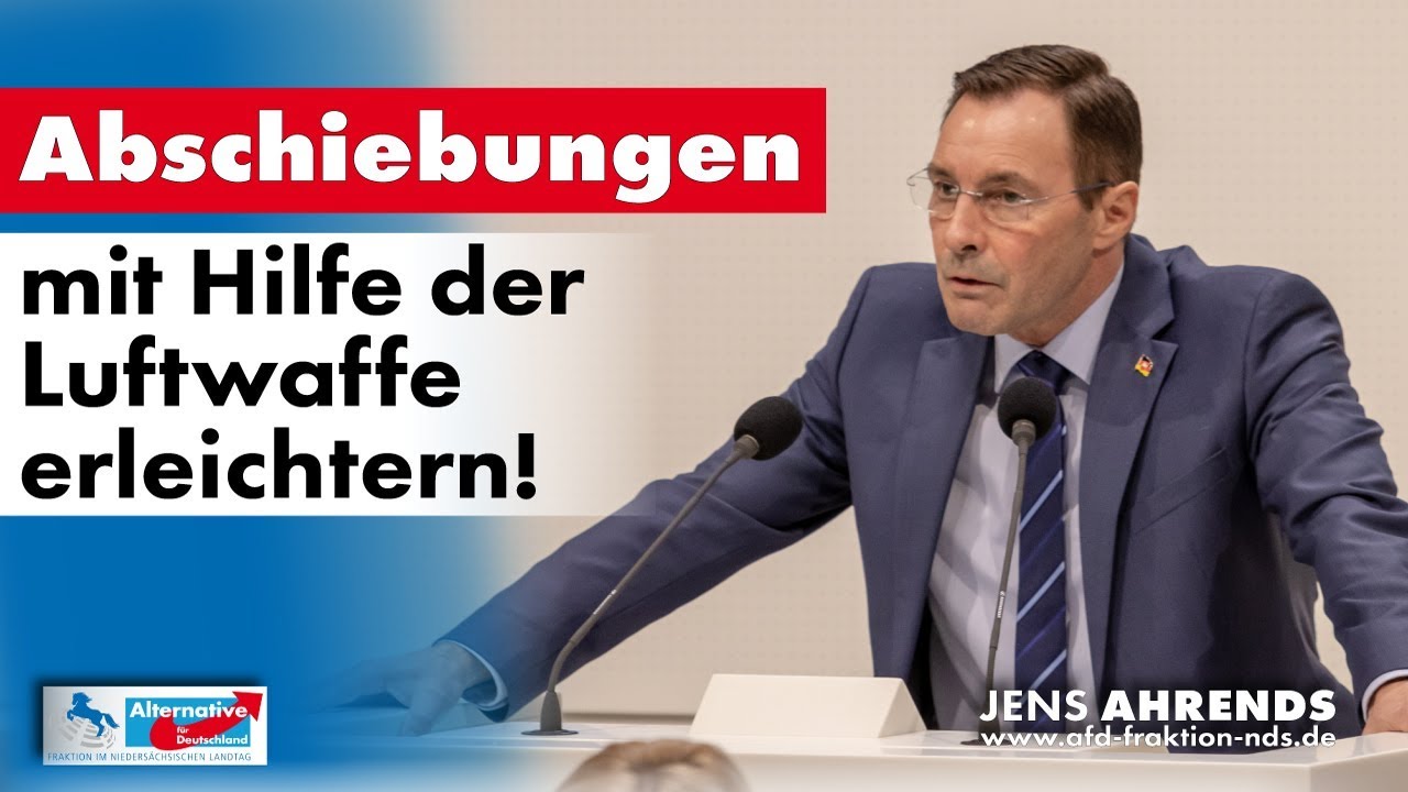 Abschiebungen mit Hilfe der Luftwaffe erleichtern! Jens Ahrends, MdL ...