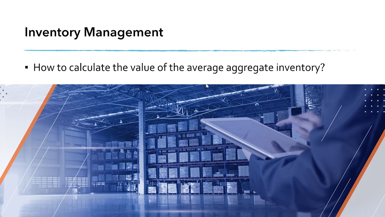 OM | Inventory Management | How to calculate the value of the average ...