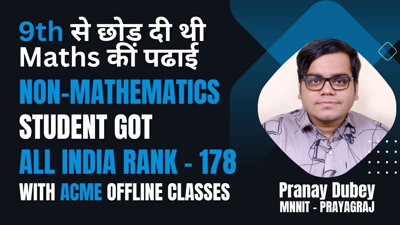 Success Story of Pranay AIR-178 NIMCET 2023 | ACME ACADEMY Toppers ...