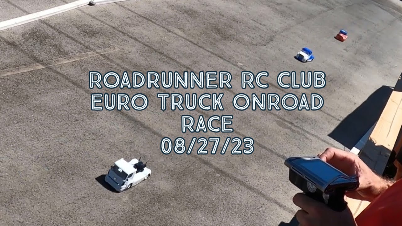 My first Onroad race at Roadrunner’s RC Club. Euro Truck Race 08/27/23 ...