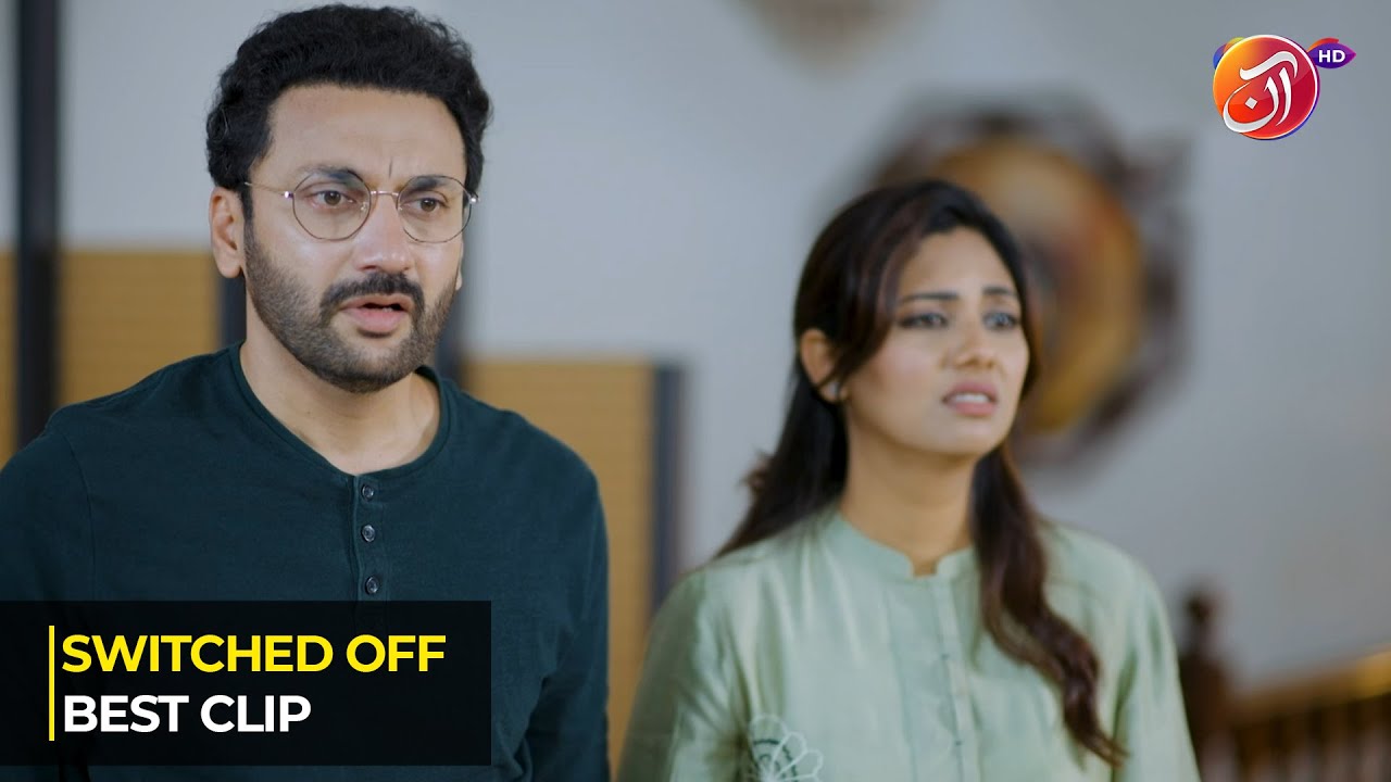 Switched Off | Best Clip 15 | Ismat Zaidi | Sunita Marshall | Faiq Khan ...