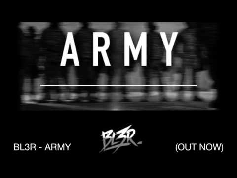 BL3R - Army (Original Mix)