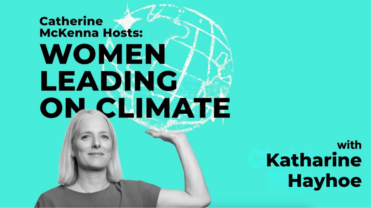 Katharine Hayhoe on how we're not alone & why there's hope | Women ...