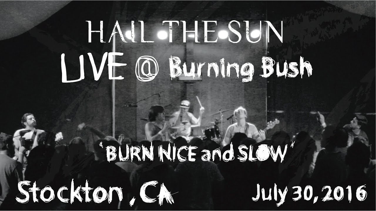 HAIL THE SUN : Burn Nice and Slow LIVE - YouTube