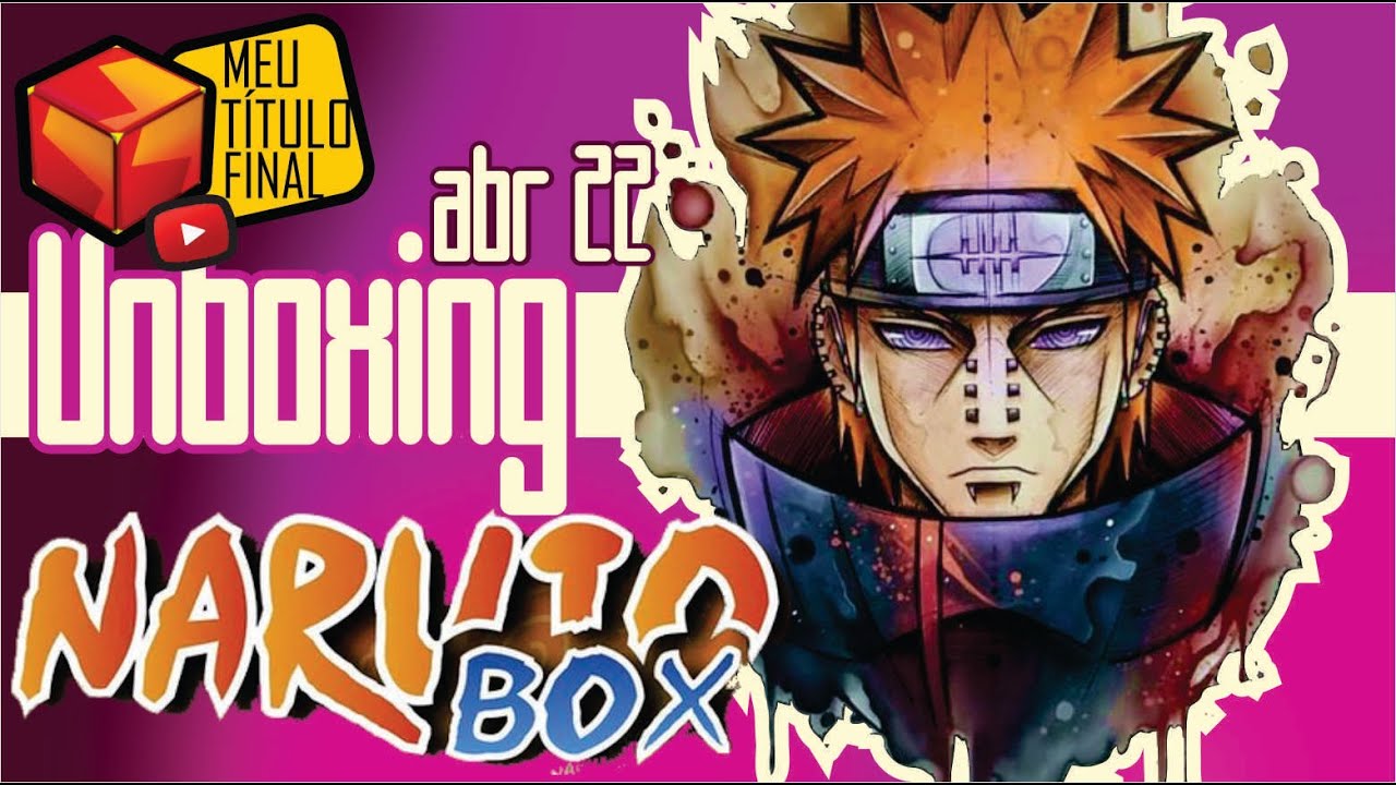 Unboxing Naruto Box Abril 2022 - YouTube