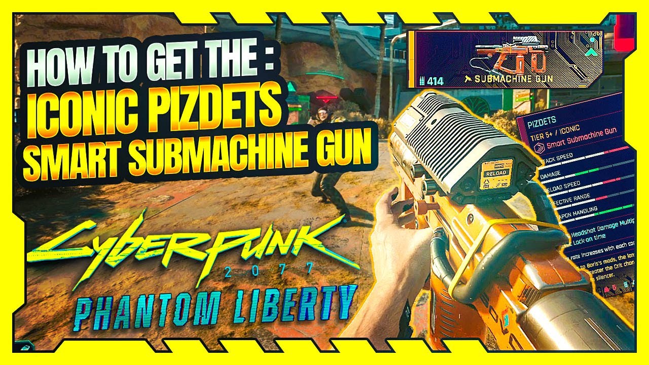 Cyberpunk 2077: Phantom Liberty - How to get the iconic Pizdets Smart ...