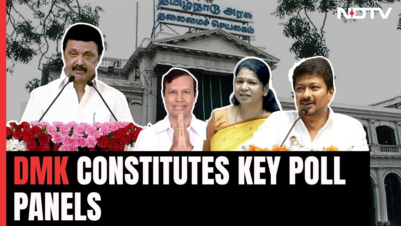 Lok Sabha Elections | MK Stalin's DMK Constitutes Key Poll Panels ...