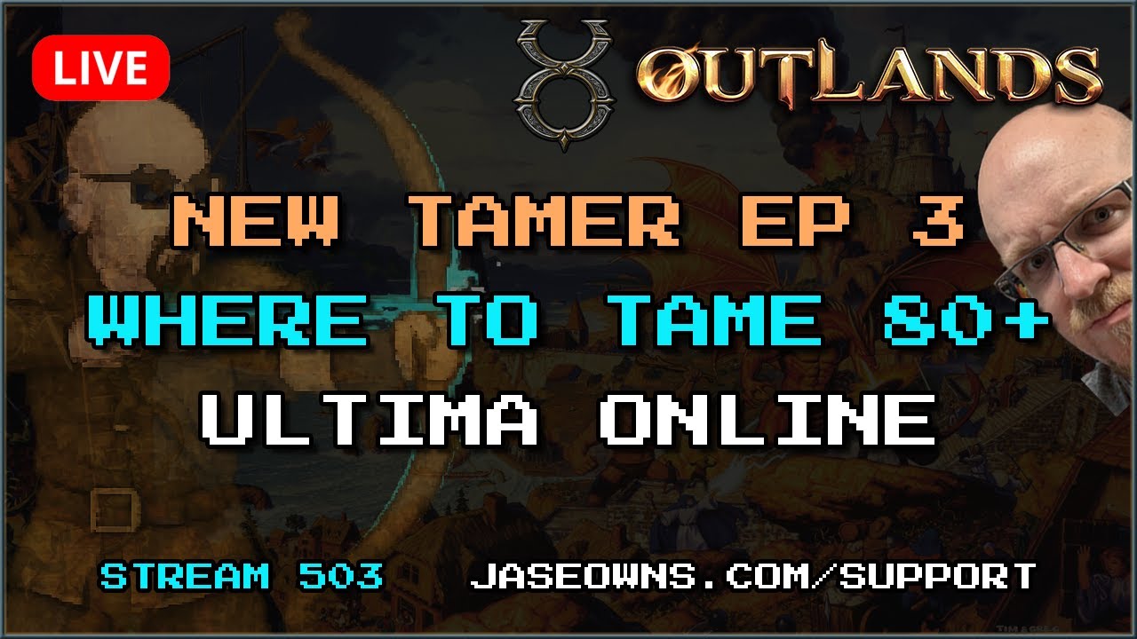 New Archer Tamer in Ultima Online UO Outlands | Playing Solo 80+ Tame ...