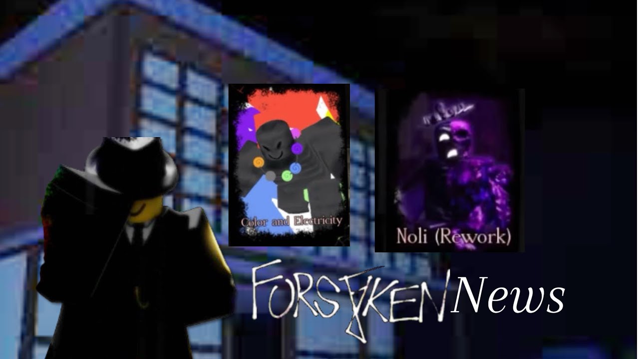 NEW MAFIOSO INTRO + NOLI REWORK??? | Forsaken News📰 - YouTube