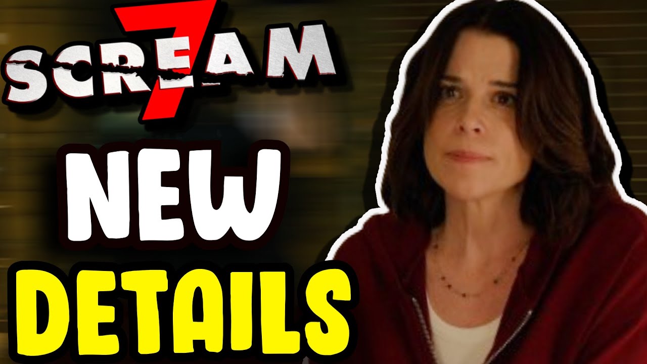 SCREAM 7 Gives MAJOR Update (Stu, Red Right Hand, Tatum Riley) On ...
