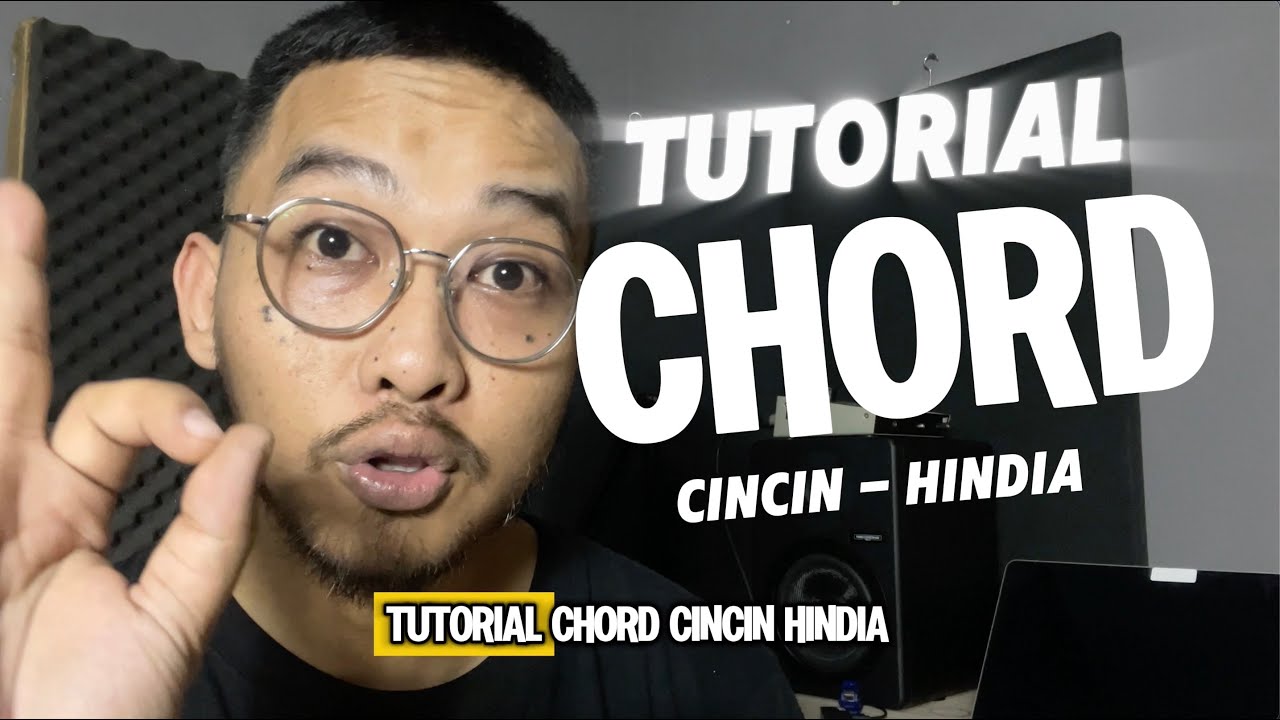 Tutorial Chord CIncin Hindia (Pemula) - YouTube