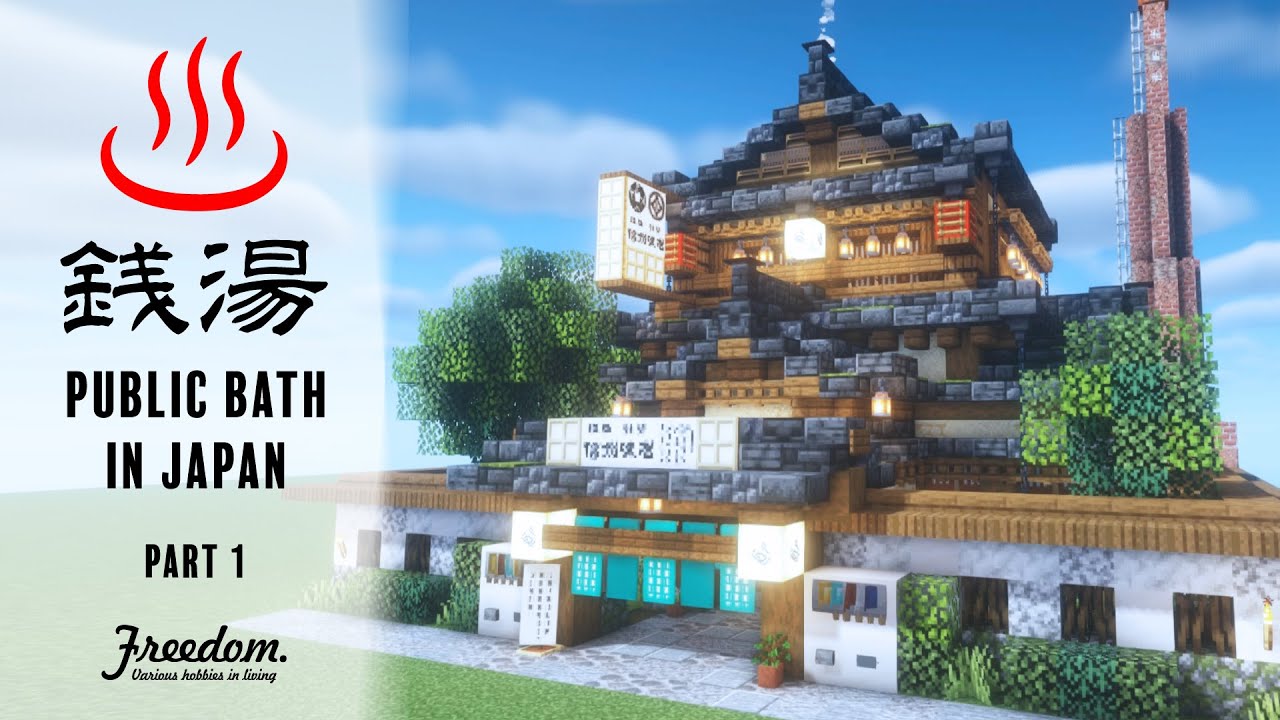 [Building a Realistic Japanese House in Minecraft] Public bath in Japan ...