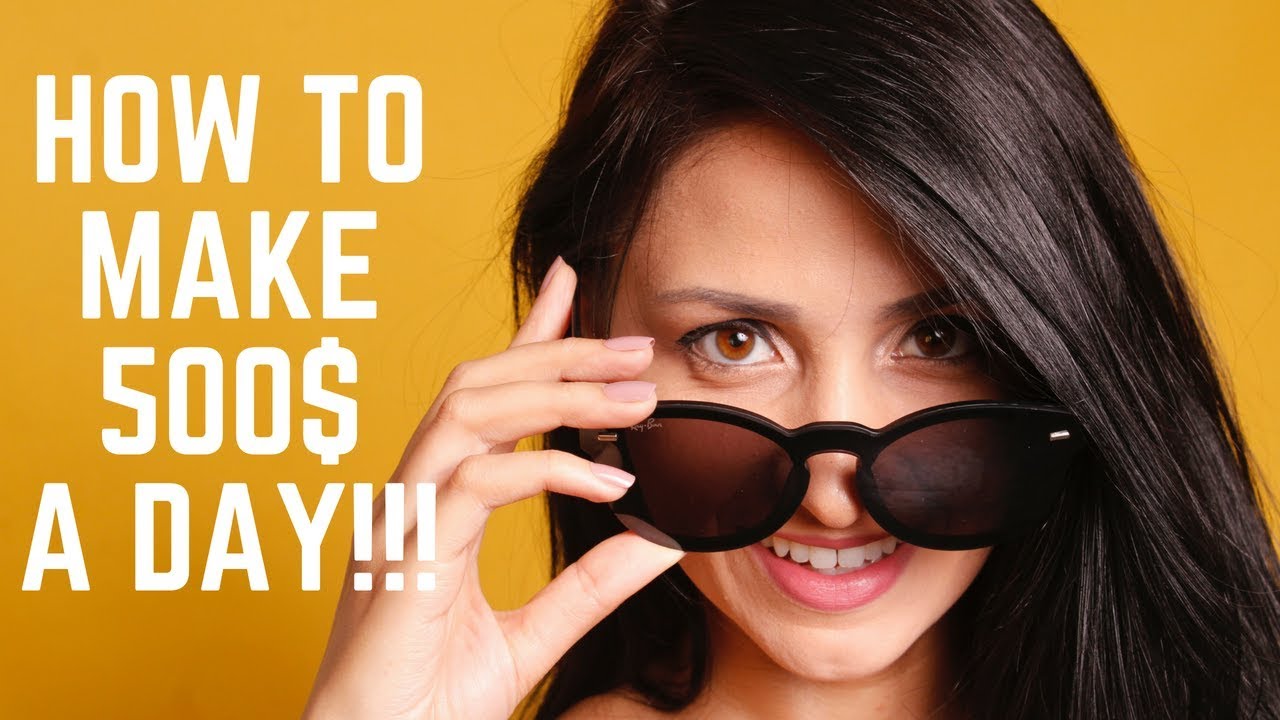 How To Make $500+ A Day | How To Earn Online Today - YouTube