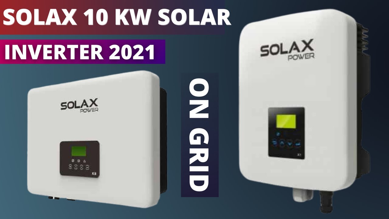Solax 10 KW 3 Phase ON Grid Solar Inverter || ON Grid Solar Inverter ...