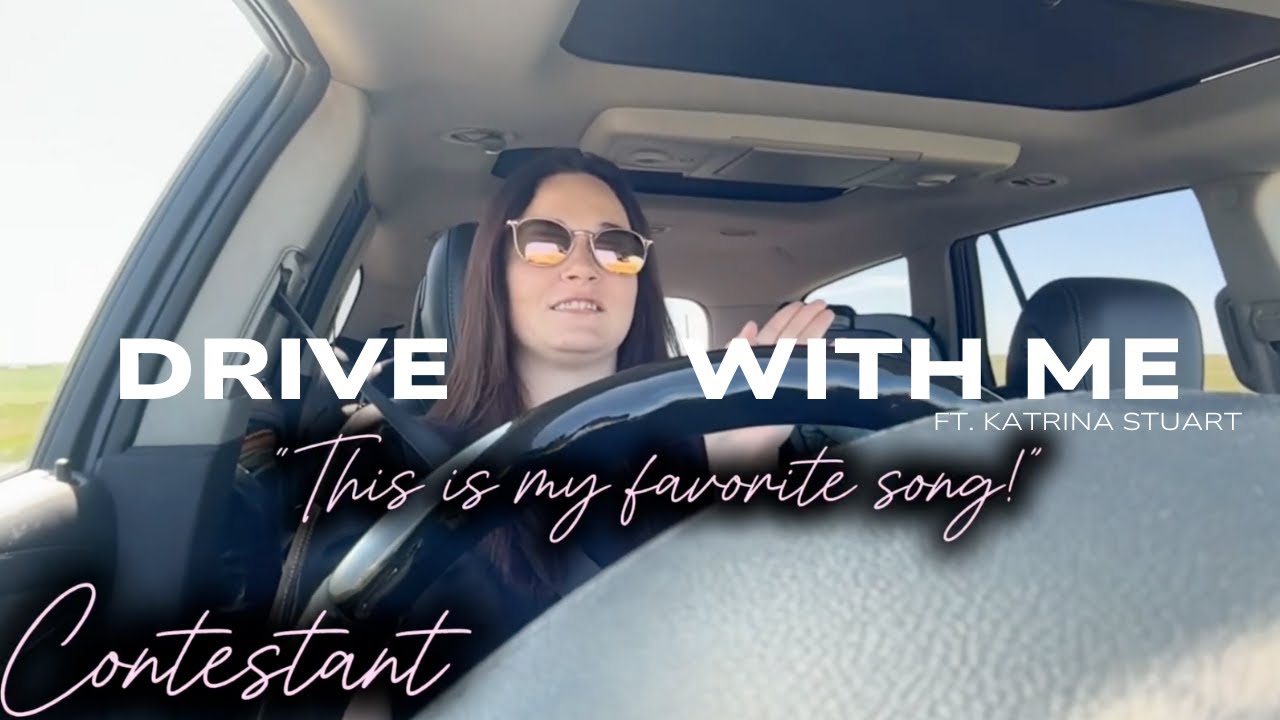 drive with me ft katrina stuart - YouTube