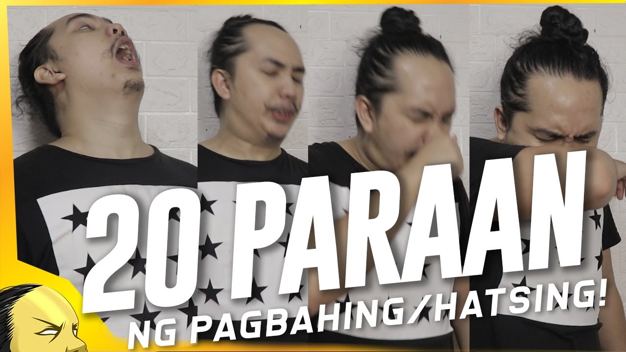20 PARAAN NG PAG BAHING / HATSING - YouTube