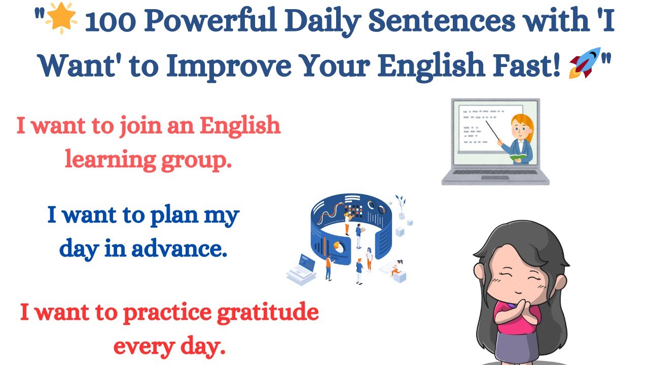 🌟 130 Powerful Daily Sentences with 'I Want' to Improve Your English ...