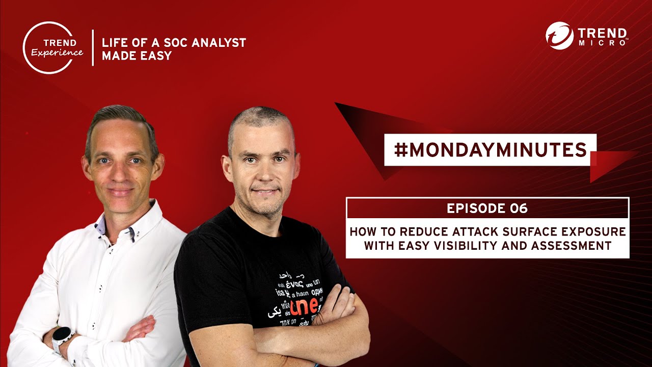 #MondayMinutes EO6: How to reduce attack surface exposure with easy ...