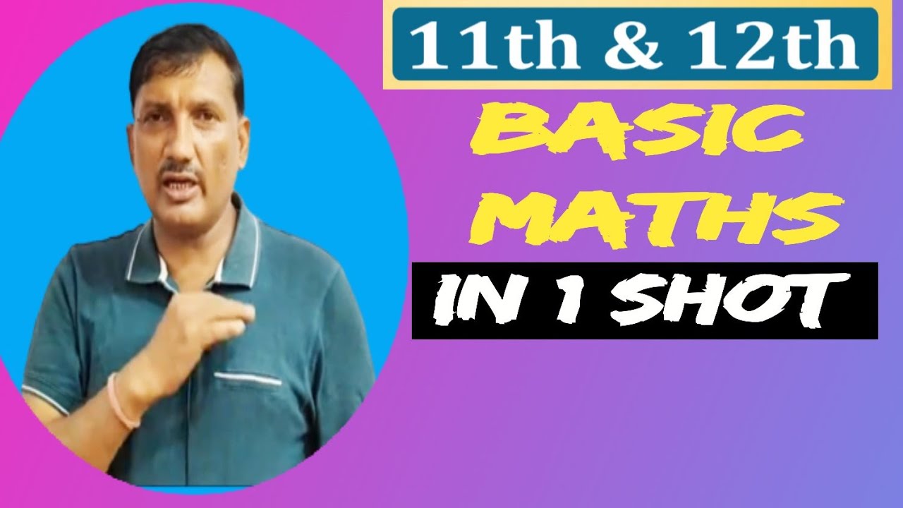 Basic Maths for 12th Class - YouTube
