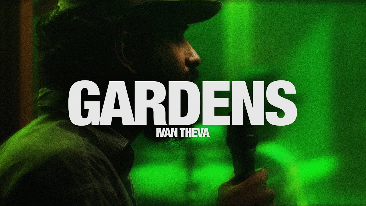 IVAN THEVA - Gardens: Song Session - YouTube