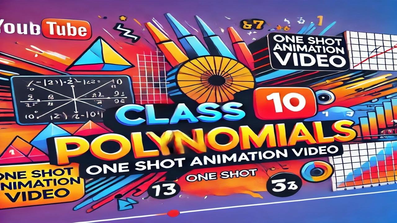 CBSE Class 10 || Maths || Polynomials || Animation || in English - YouTube