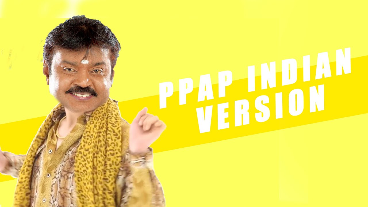 PPAP SONG INDIAN VERSION! - YouTube