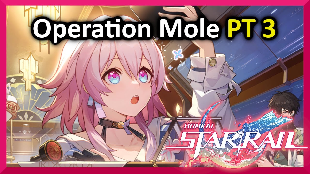 Operation Mole pt 3 Mission - Honkai Star Rail - YouTube