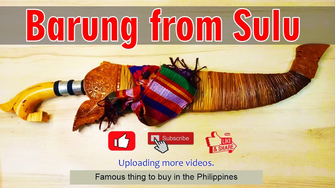 BARUNG FROM SULU ( Barung Tausug, Bangsa Sug Blade) : Filipino ...