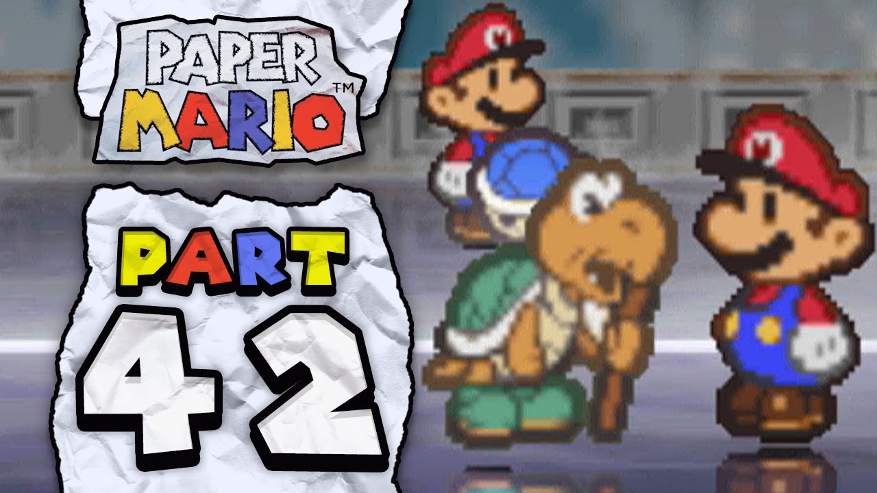 Paper Mario: Part 42 - The Illusions of Crystal Palace! - YouTube