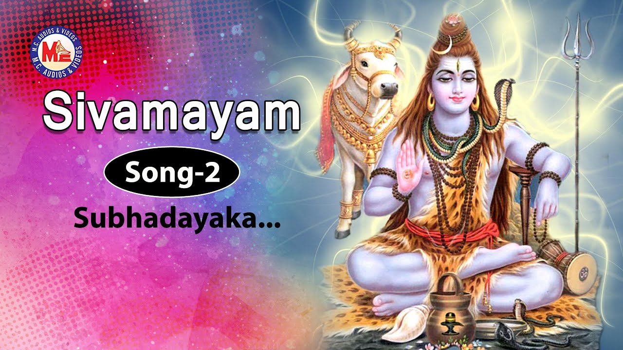 Subhadayaka - Sivamayam - YouTube
