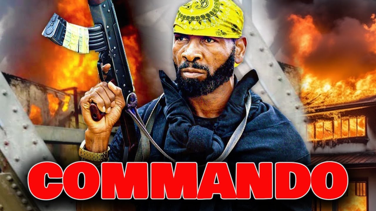 COMMANDO | SILVESTER MADU | IYKE OLISA | ESTHER OKORIE | NOLLYWOOD ...