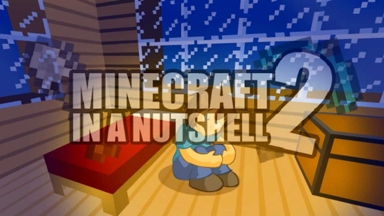 Minecraft In A Nutshell 2 - YouTube