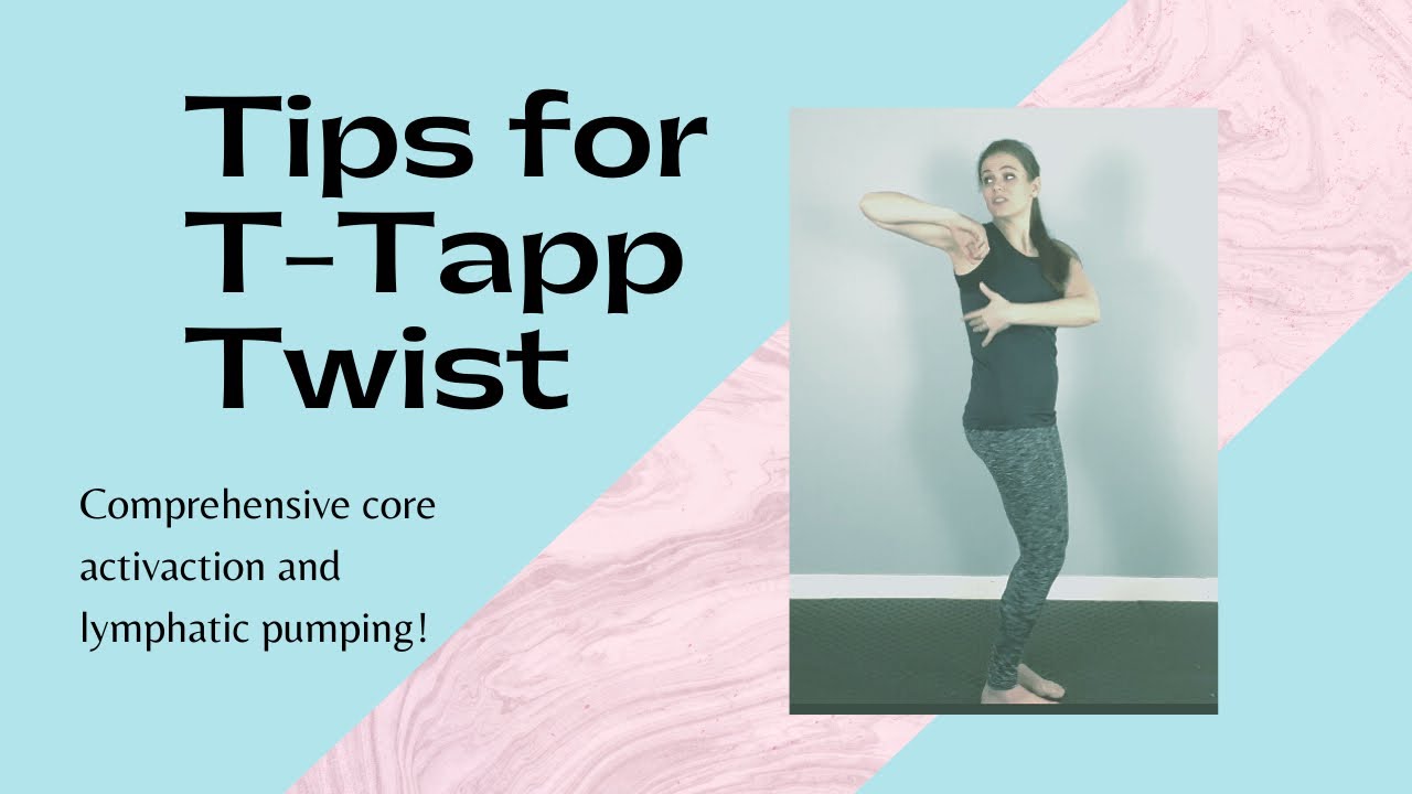 Tips for T-Tapp Twist - YouTube