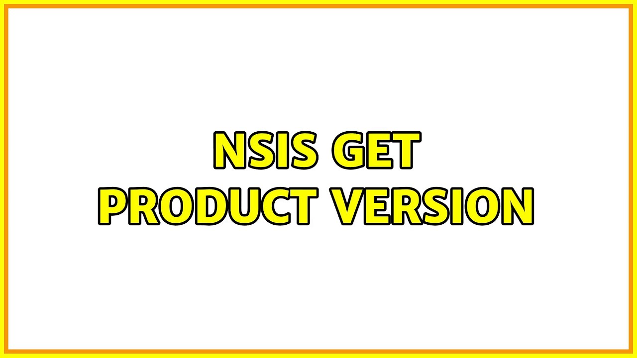 NSIS Get Product Version - YouTube