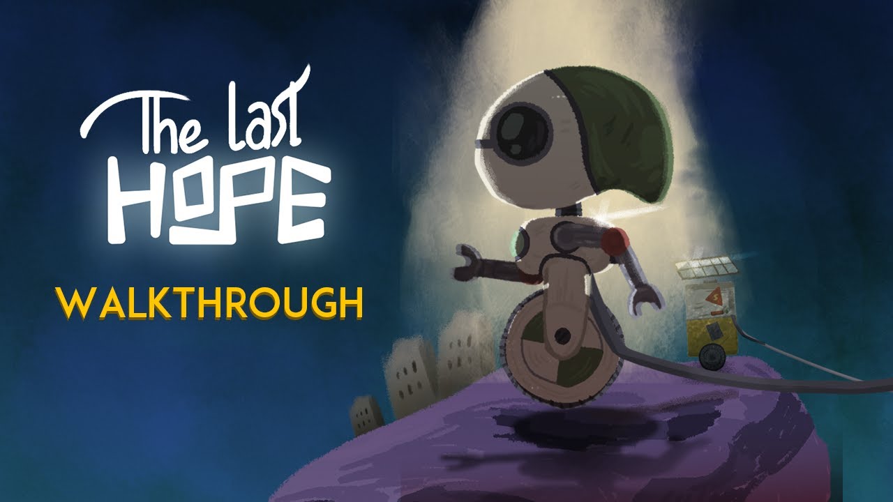 “The Last Hope - Walkthrough” juego realizado para la Spain Game Devs ...