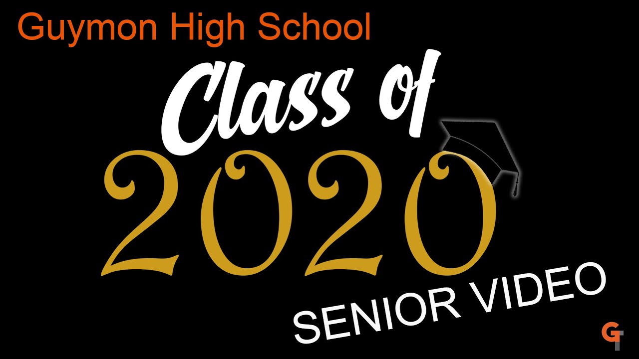 Guymon High School Class of 2020 ~ Senior Video - YouTube