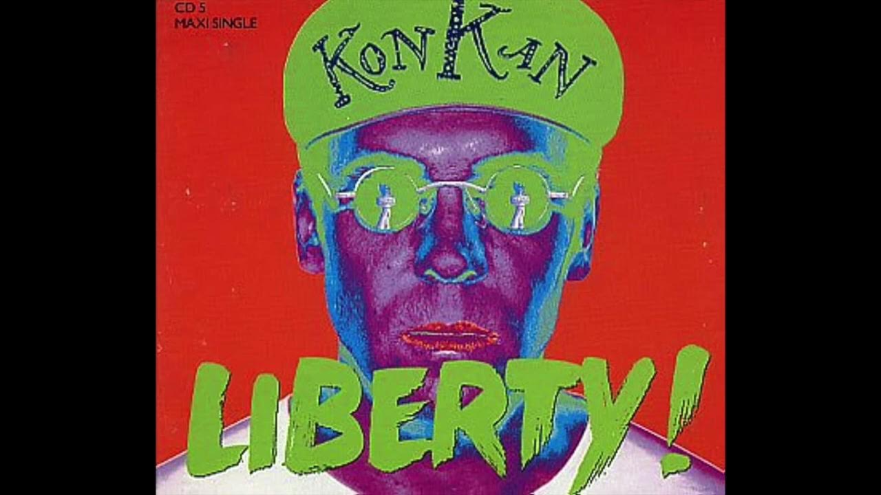 Kon Kan - Liberty! (12" Mix III UK) - YouTube