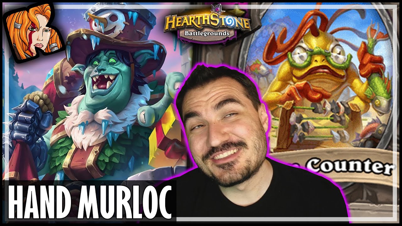 I AM A HAND-MURLOC ENJOYER! - Hearthstone Battlegrounds - YouTube
