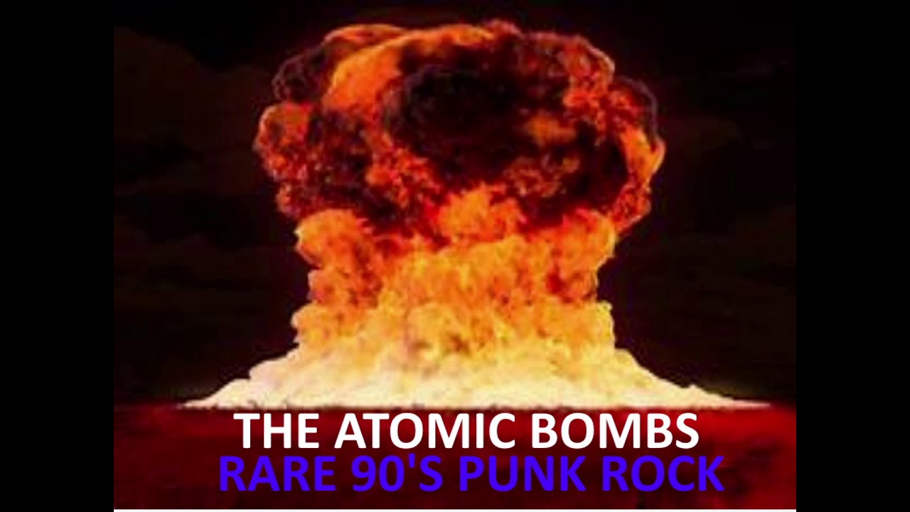 THE ATOMIC BOMBS Rare 90's punk rock - YouTube