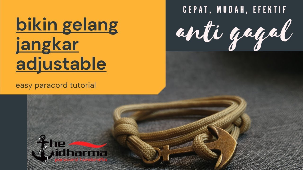 Easy Paracord Tutorial - Gelang Jangkar Adjustable Anchor Bracelet ...